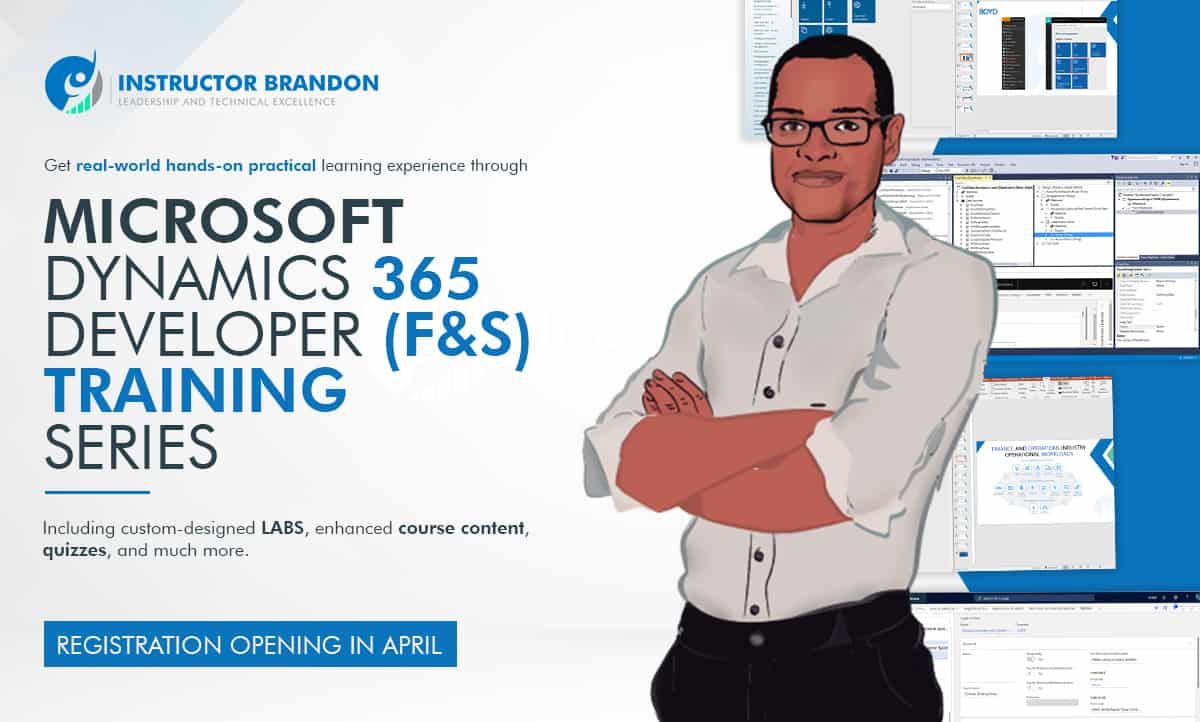 Dynamics 365 Training Courses- D365 Developer (F&S) Training Series
