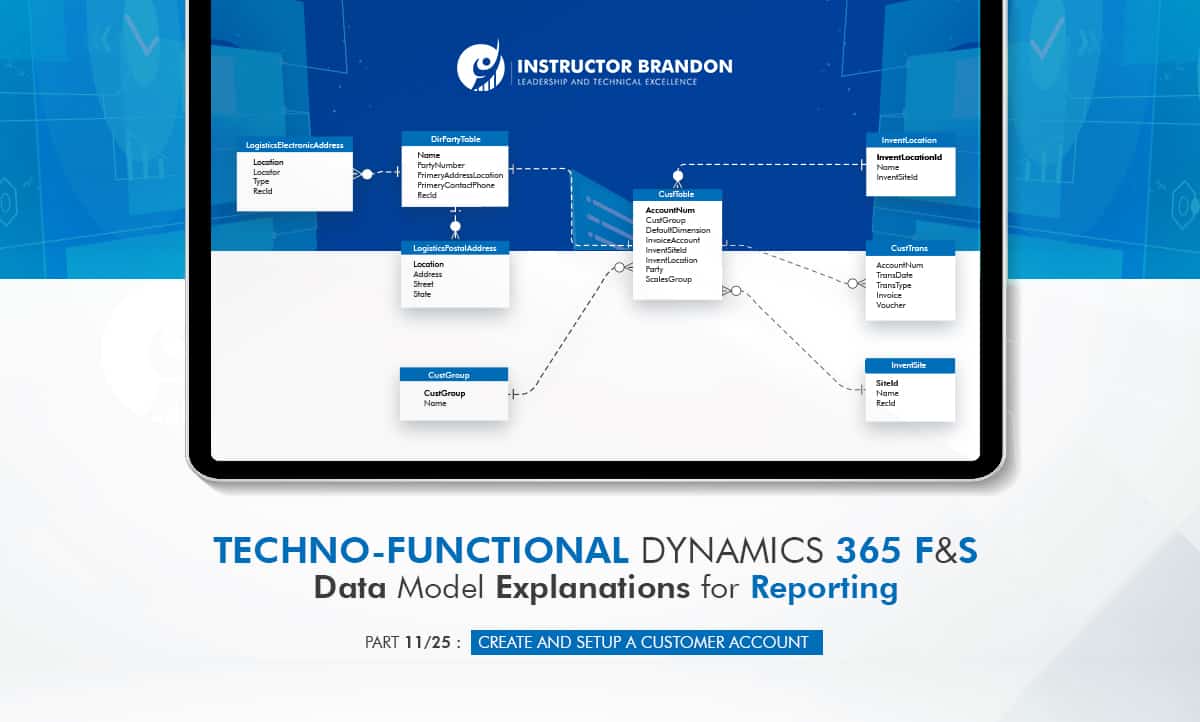 Customer Creation - Dynamics 365 F&S Techno-functional Walkthrough