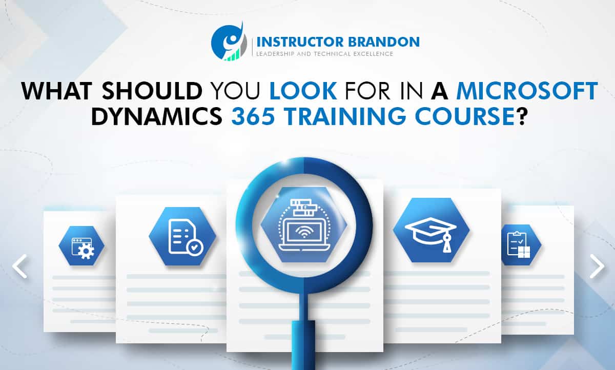 What to look for Microsoft Dynamics 365 Training Courses?