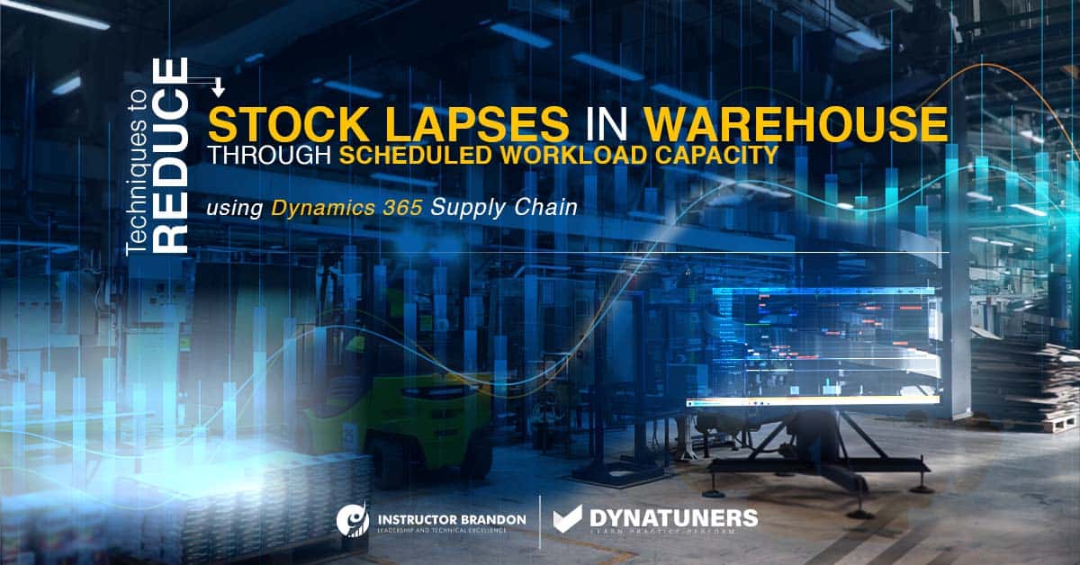 Reduce Stock Lapses with Scheduled Workload Capacity in D365