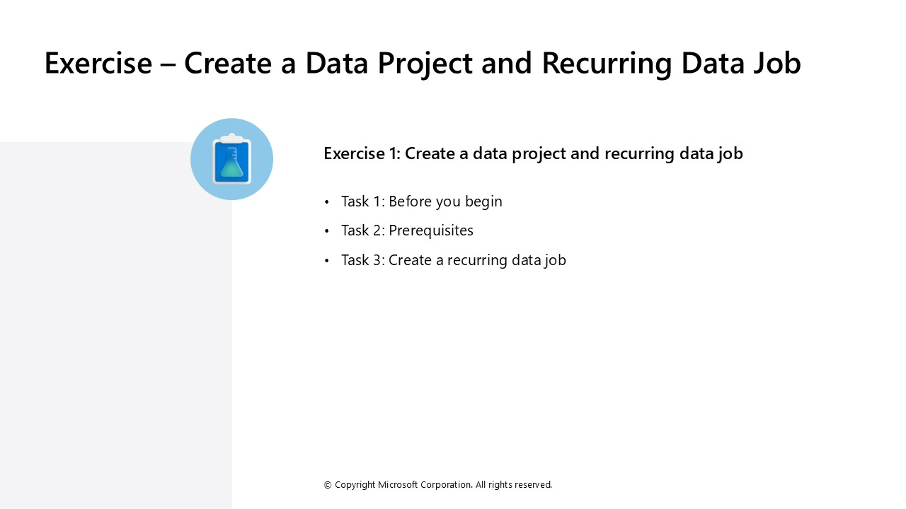 Exercise – Create a Data Project and Recurring Data Job - Instructor Brandon: Online Learning ...