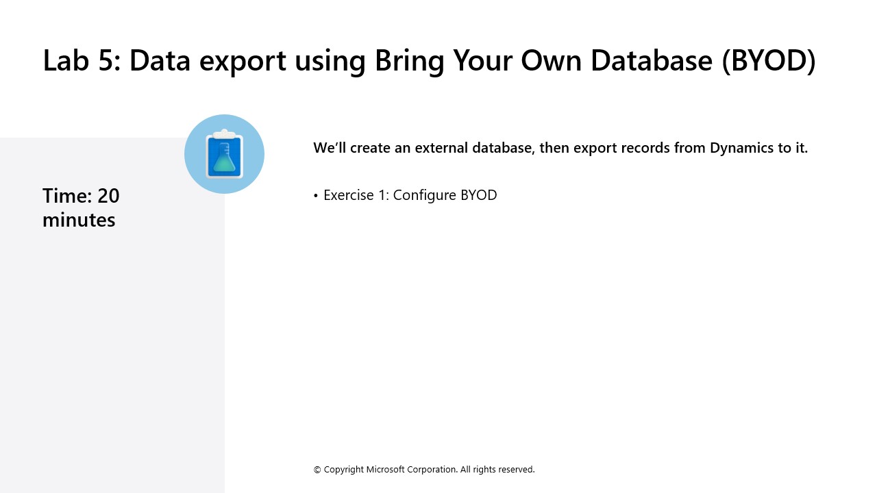 Lab 5: Data export using Bring Your Own Database (BYOD) - Instructor ...